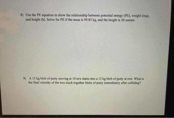 Solved 8) Use the PE equation to show the relationship | Chegg.com