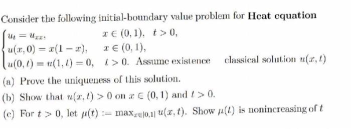 Solved Consider the following initial-boundary value problem | Chegg.com