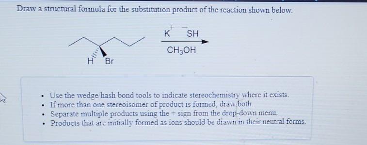Solved Draw a structural formula for the substitution | Chegg.com