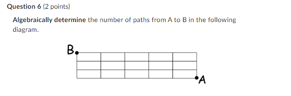 Solved Question 6 (2 ﻿points)Algebraically determine the | Chegg.com