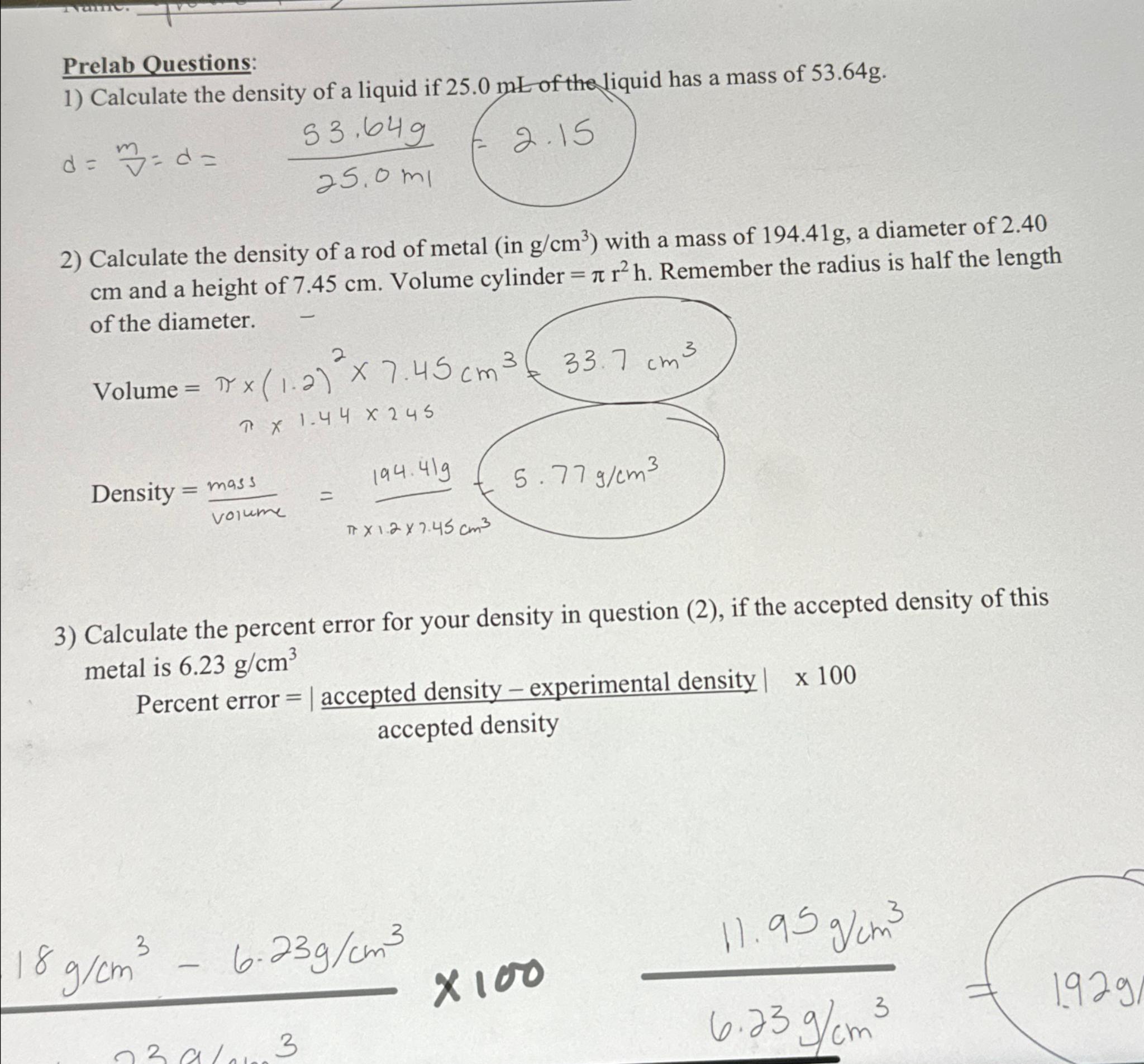 Solved Prelab Questions:Calculate the density of a liquid if | Chegg.com