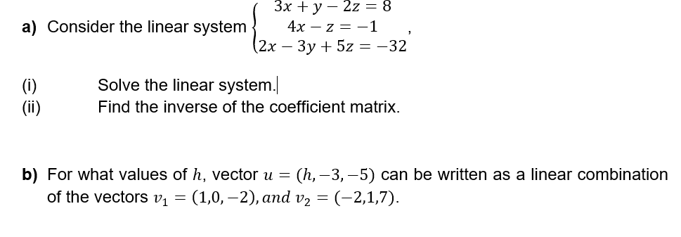 Solved A ﻿consider The Linear System 