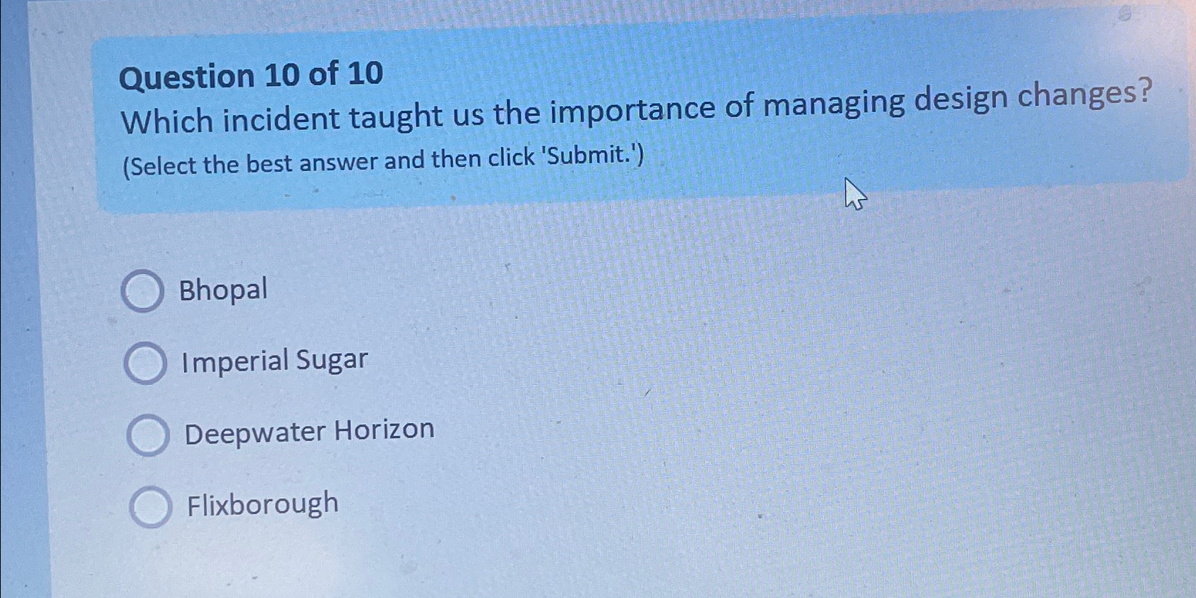 Solved Question 10 ﻿of 10Which incident taught us the | Chegg.com