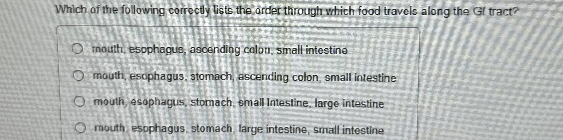 Solved Which of the following correctly lists the order | Chegg.com