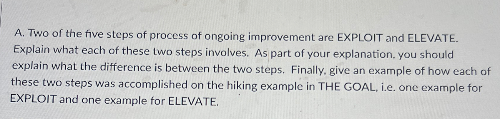 Solved A. ﻿Two of the five steps of process of ongoing | Chegg.com