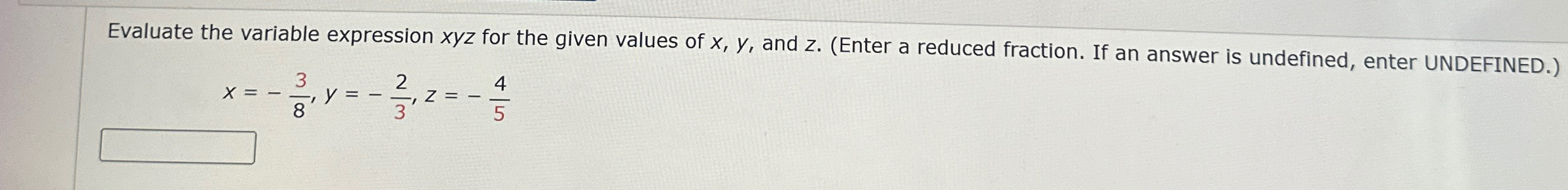 Solved Evaluate the variable expression xyz ﻿for the given | Chegg.com