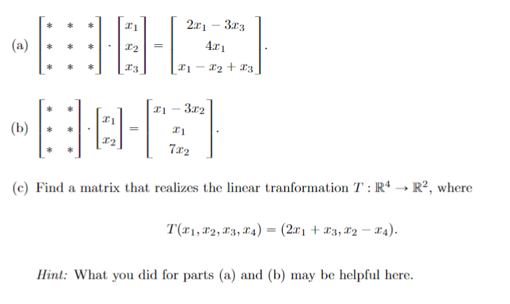 For each of the matrices below with *’s for entries, | Chegg.com