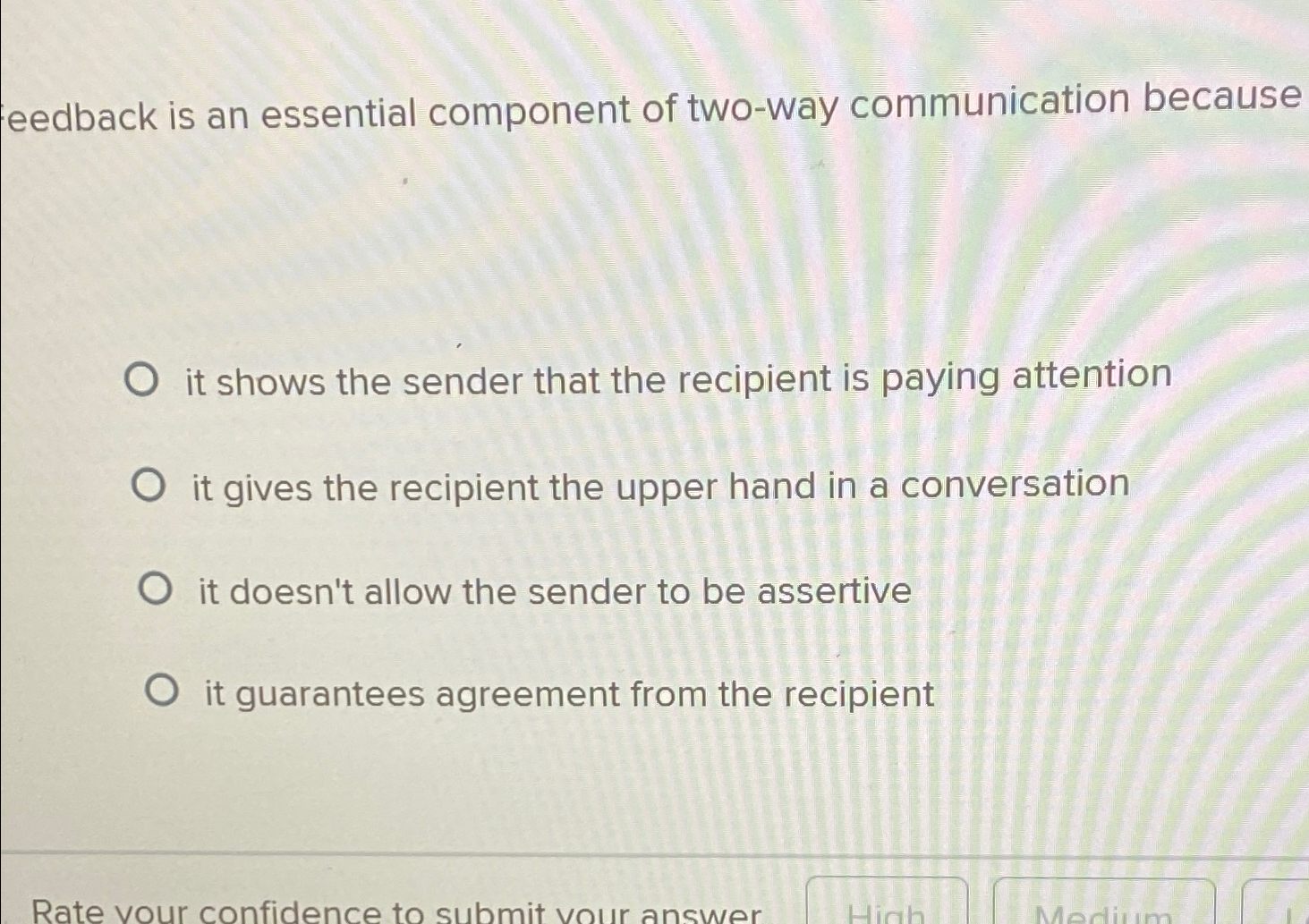 Solved eedback is an essential component of two-way | Chegg.com