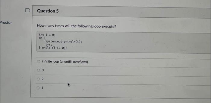 Solved Question 4 How many times will the following loop | Chegg.com