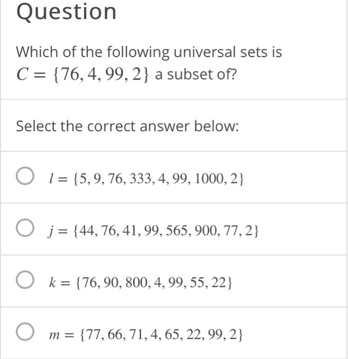 Solved Question Which of the following universal sets is C = | Chegg.com