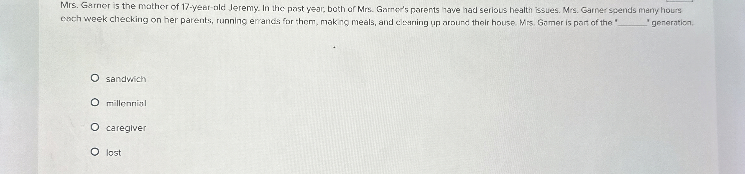 Solved Mrs. ﻿Garner is the mother of 17-year-old Jeremy. In | Chegg.com