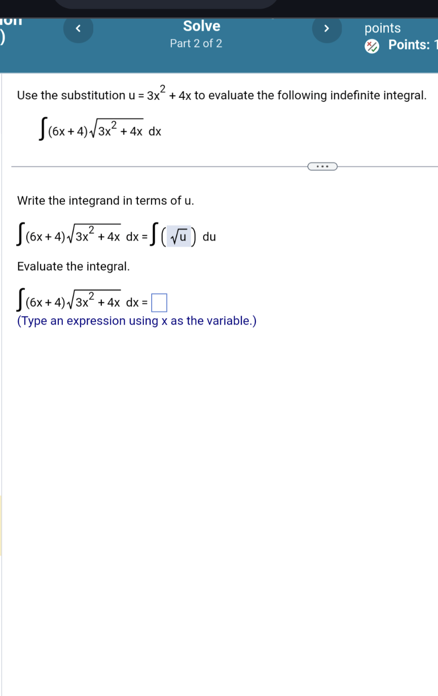 Solved Use the substitution u=3x2+4x to evaluate the | Chegg.com