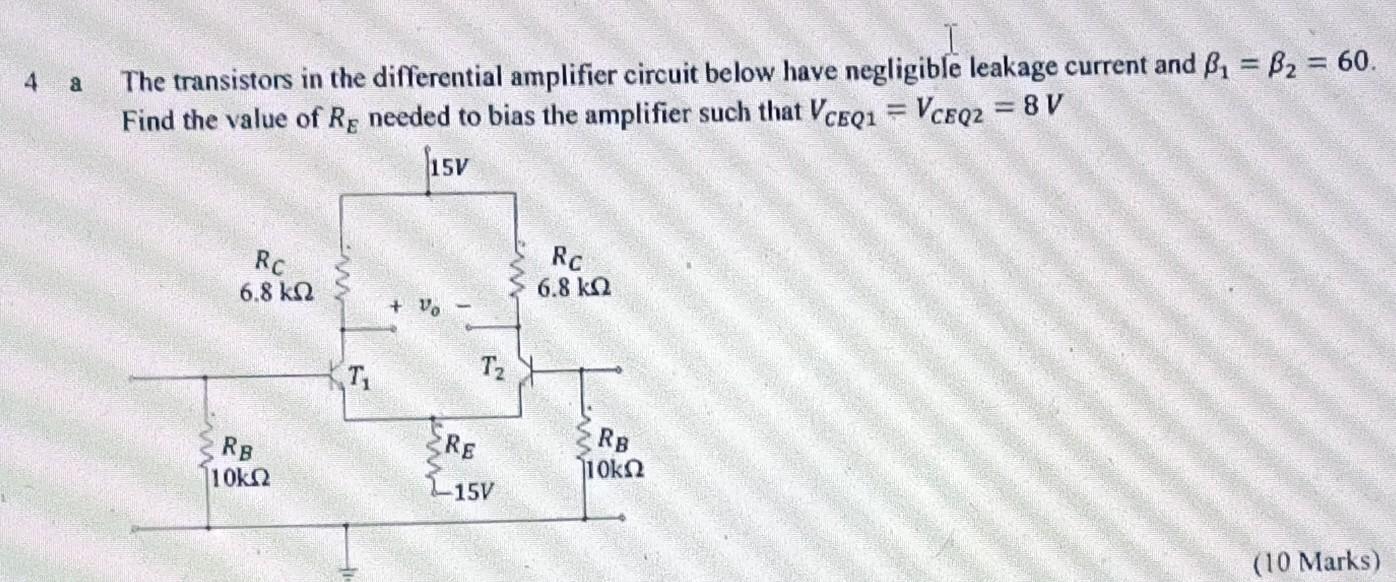 Solved 4 a The transistors in the differential amplifier | Chegg.com