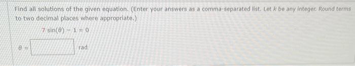 Solved Find all solutions of the given equation. (Enter your | Chegg.com
