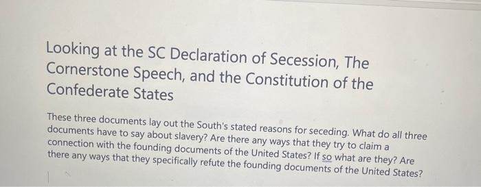 Looking at the SC Declaration of Secession, The | Chegg.com