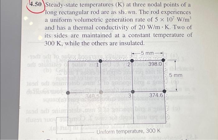 Solved 4.50 Steady-state temperatures (K) at three nodal | Chegg.com