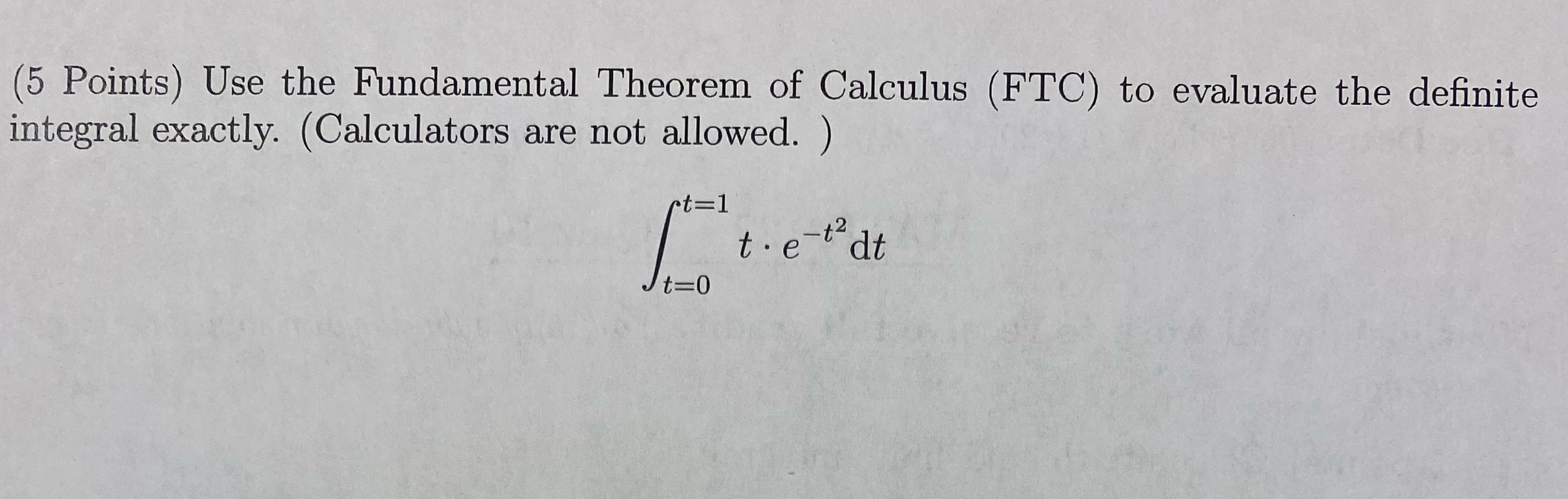 Solved (5 ﻿Points) ﻿Use the Fundamental Theorem of Calculus | Chegg.com