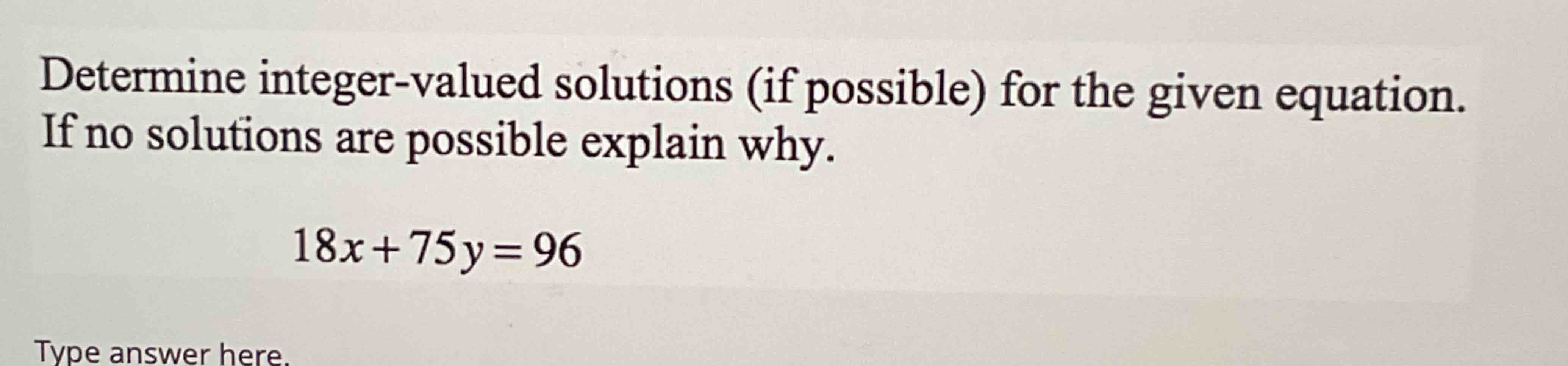 Solved Determine integer-valued solutions (if ﻿possible) | Chegg.com