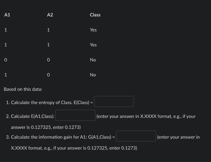Solved A1 1101 A2 1100 Class Yes Yes No No Based on | Chegg.com