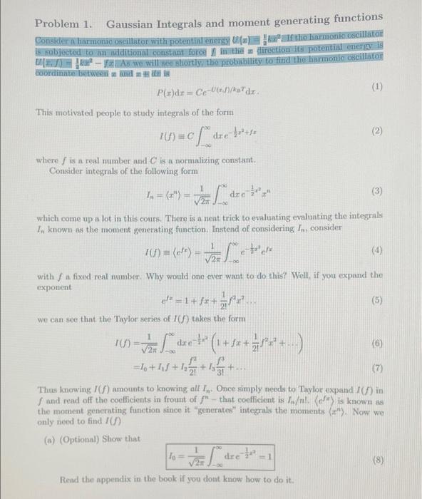Solved Problem 1. Gaussian Integrals and moment generating | Chegg.com