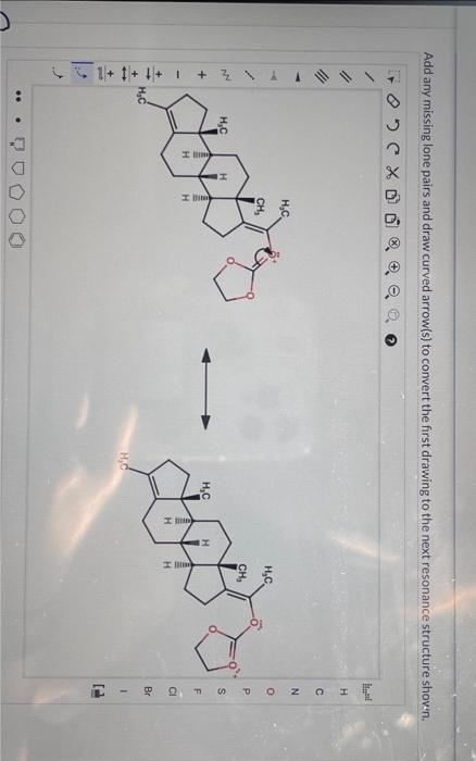 Solved Add any missing lone pairs and draw curved arrow(s) | Chegg.com