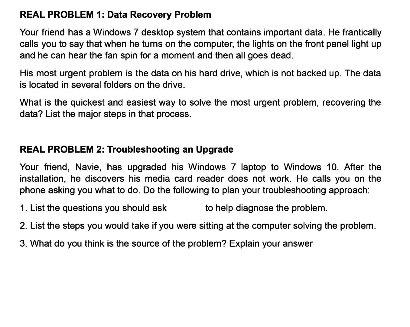 Solved REAL PROBLEM 1: Data Recovery Problem Your friend has | Chegg.com