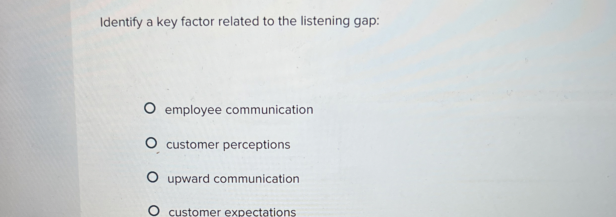 Solved Identify a key factor related to the listening | Chegg.com