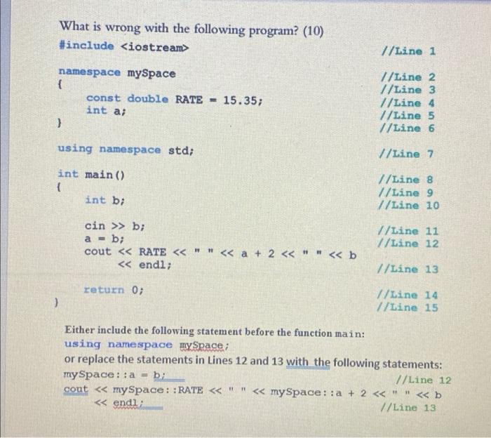 Solved What is wrong with the following program? (10) | Chegg.com