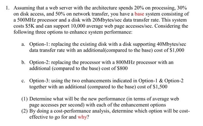 Solved Assuming that a web server with the architecture | Chegg.com