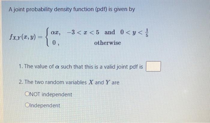 Solved A joint probability density function (pdf) is given | Chegg.com