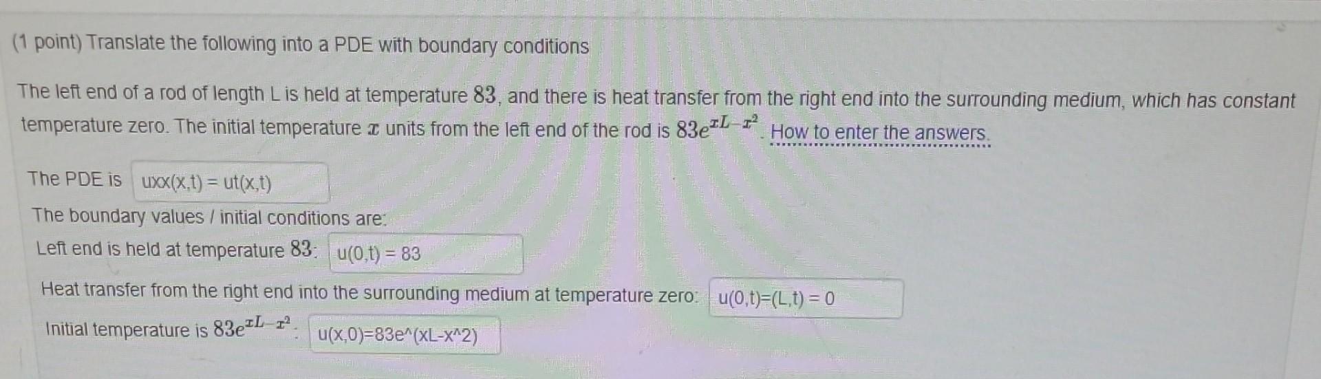 Solved (1 point) Translate the following into a PDE with | Chegg.com