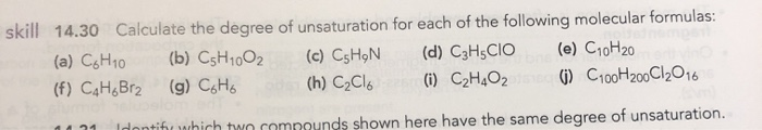 Solved skill 14.30 Calculate the degree of unsaturation for | Chegg.com
