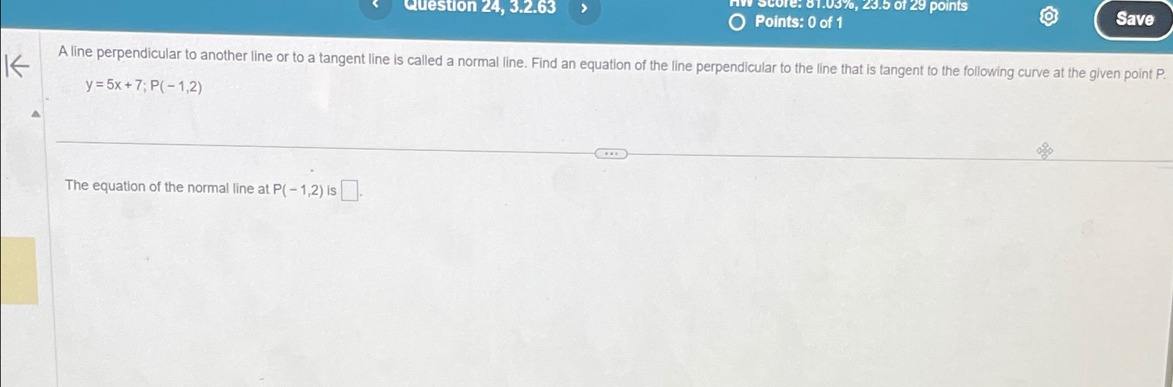 Solved A line perpendicular to another line or to a tangent | Chegg.com