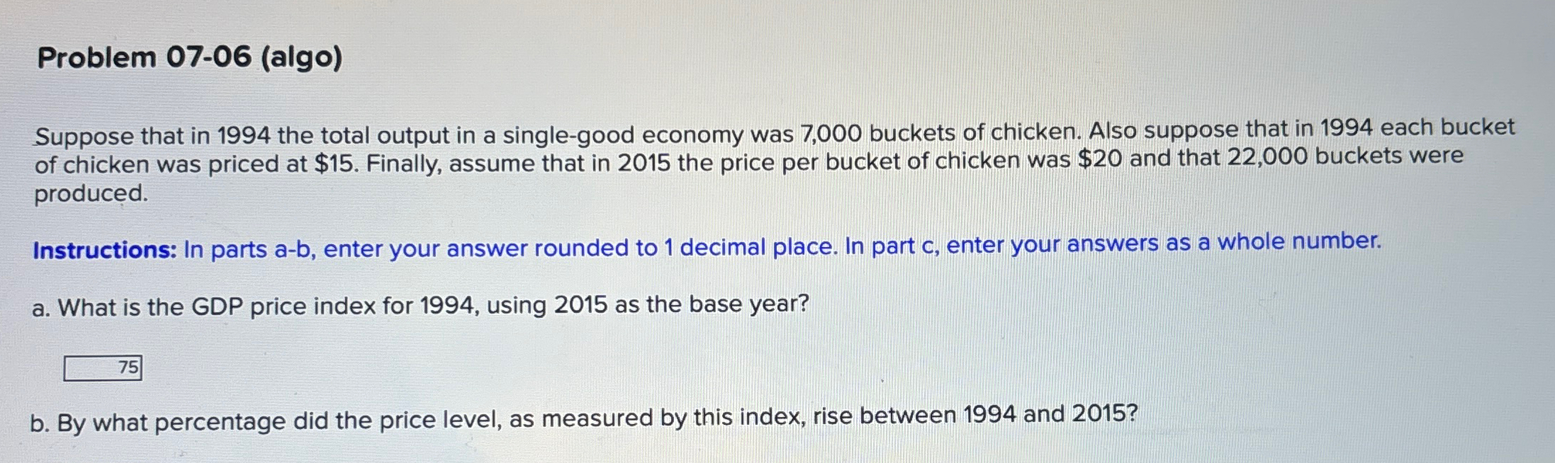 Solved Problem 07-06 (algo)Suppose that in 1994 ﻿the total | Chegg.com