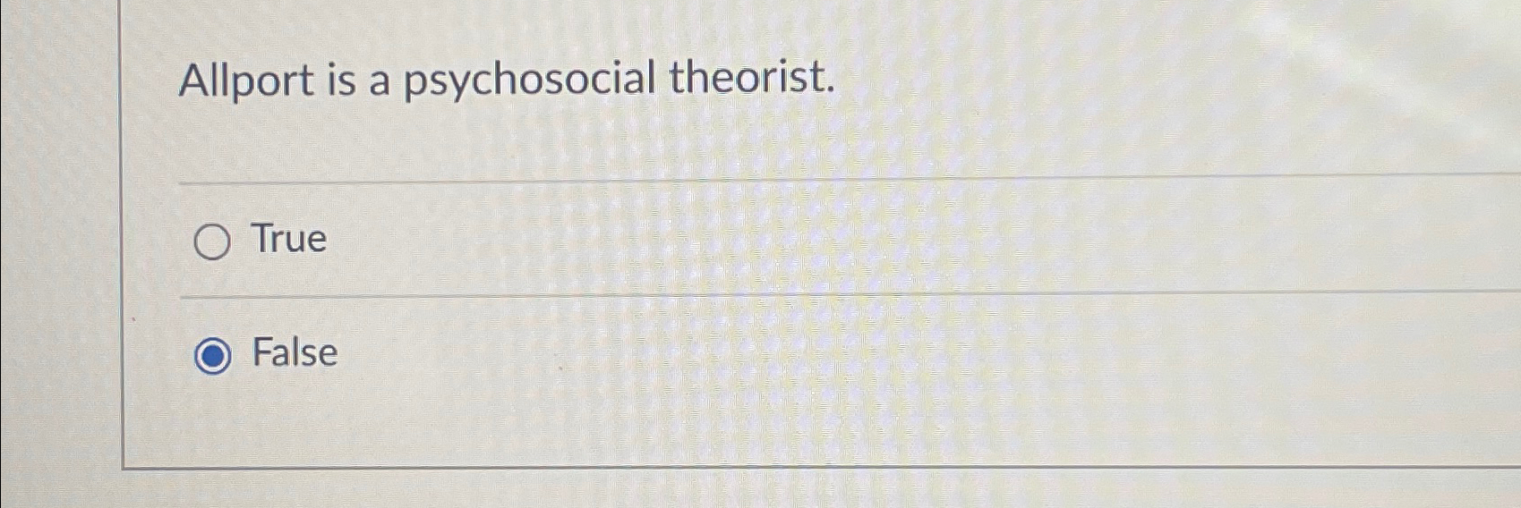 Solved Allport is a psychosocial theorist.TrueFalse | Chegg.com