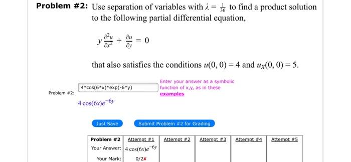 Solved Problem \# 2: Use separation of variables with λ=361 | Chegg.com