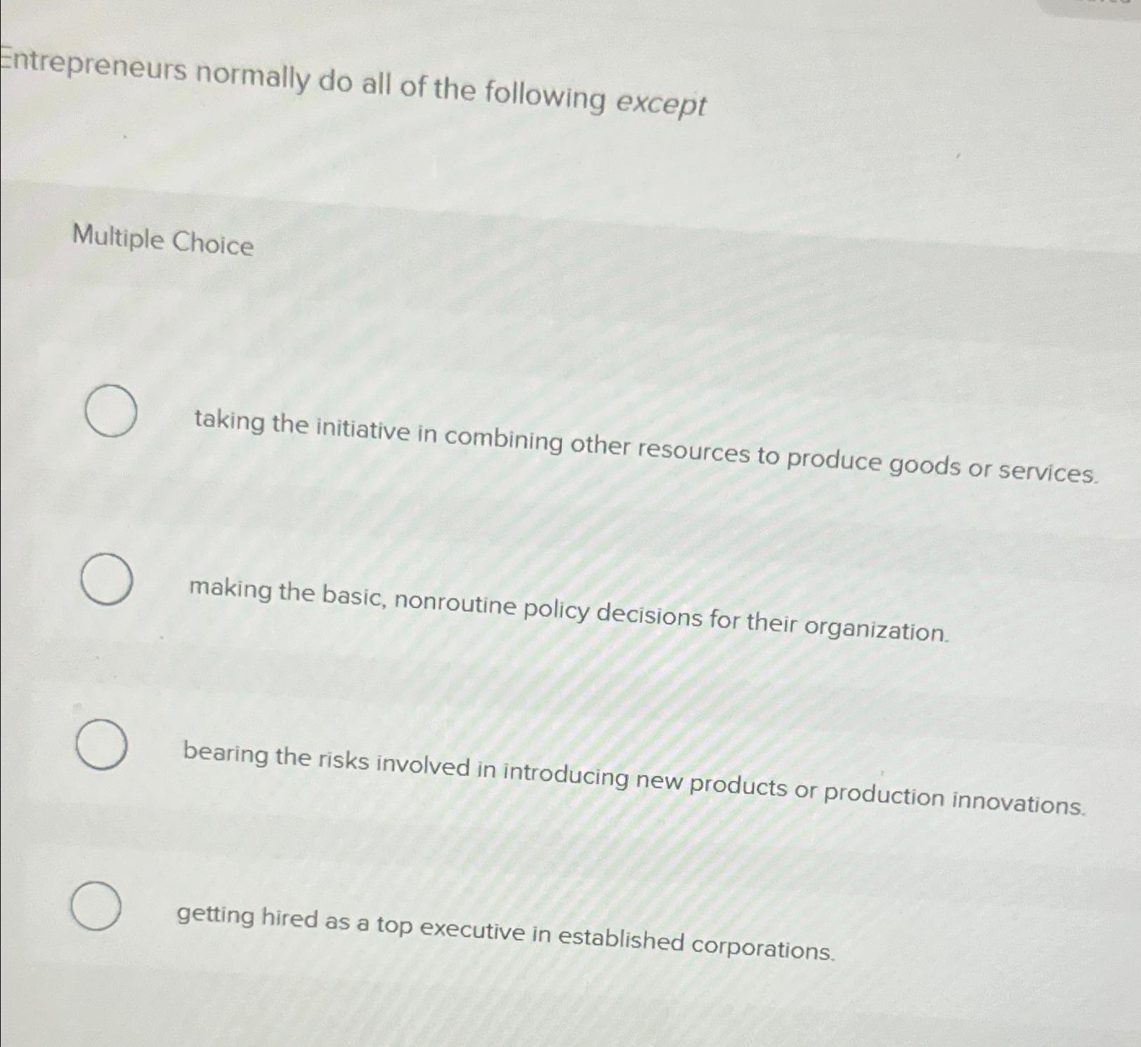Solved Multiple Choicetaking the initiative in combining | Chegg.com
