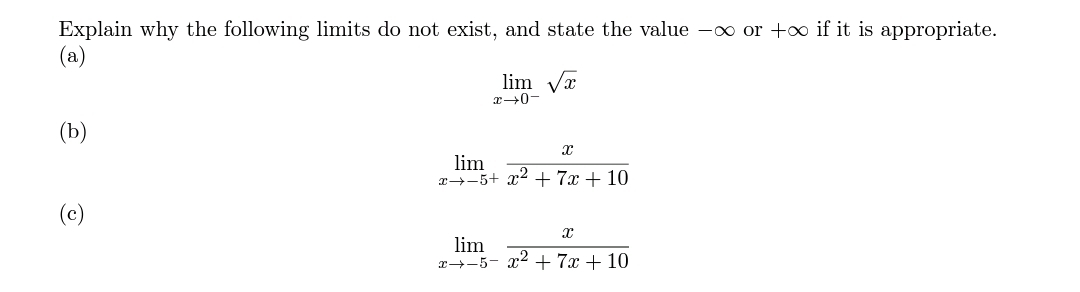 Solved Explain why the following limits do not exist, and | Chegg.com