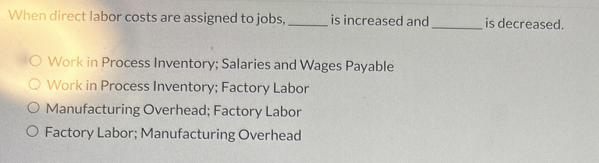Solved When direct labor costs are assigned to jobs,is | Chegg.com