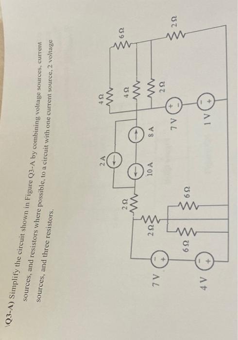 Solved Q3-A) Simplify the circuit shown in Figure Q3-A by | Chegg.com