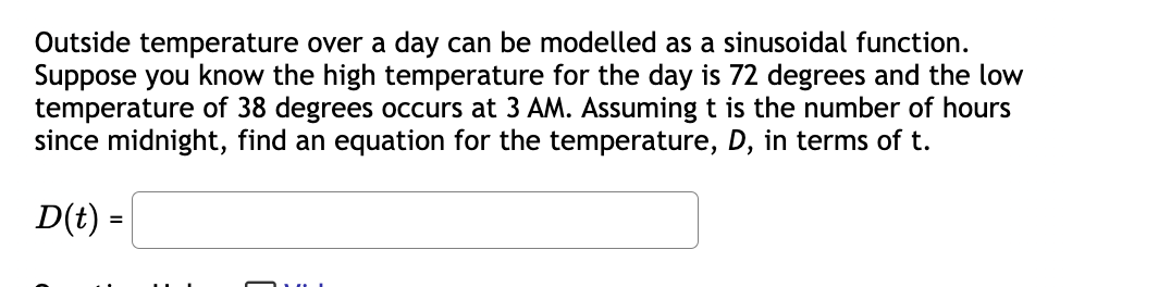 Solved Outside temperature over a day can be modelled as a | Chegg.com