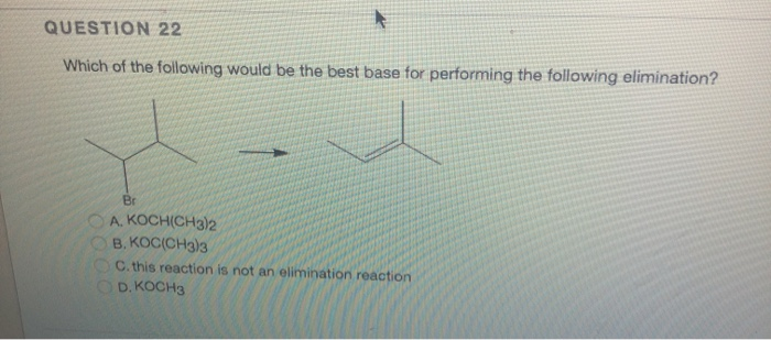 Solved QUESTION 22 Which of the following would be the best | Chegg.com
