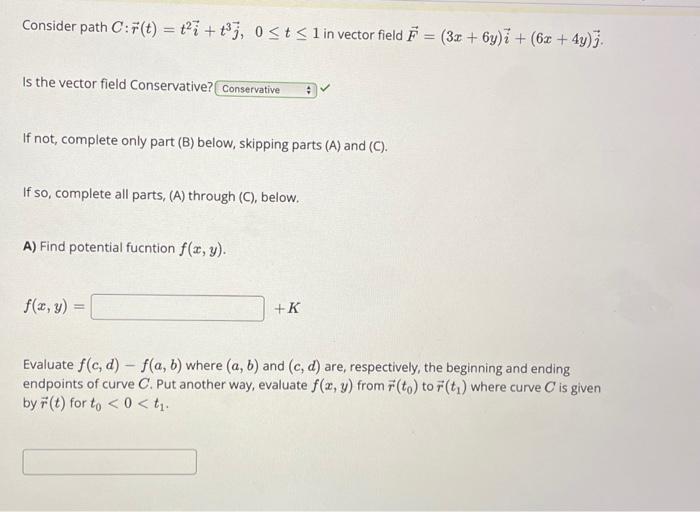 Solved Consider path C:r(t)=t2i+t3j,0≤t≤1 in vector field | Chegg.com