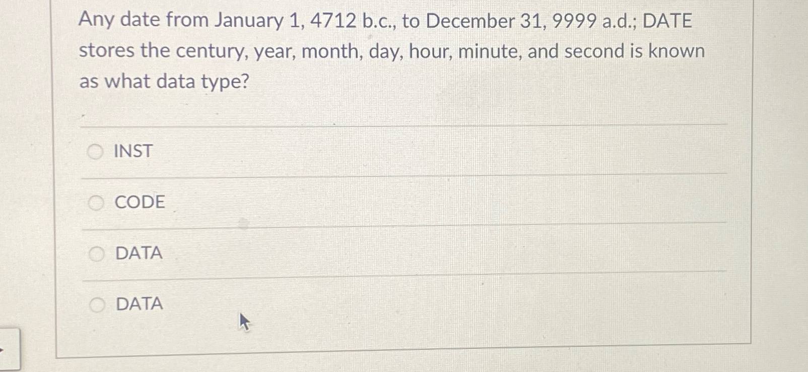 Solved Any date from January 1, 4712 ﻿b.c., ﻿to December | Chegg.com