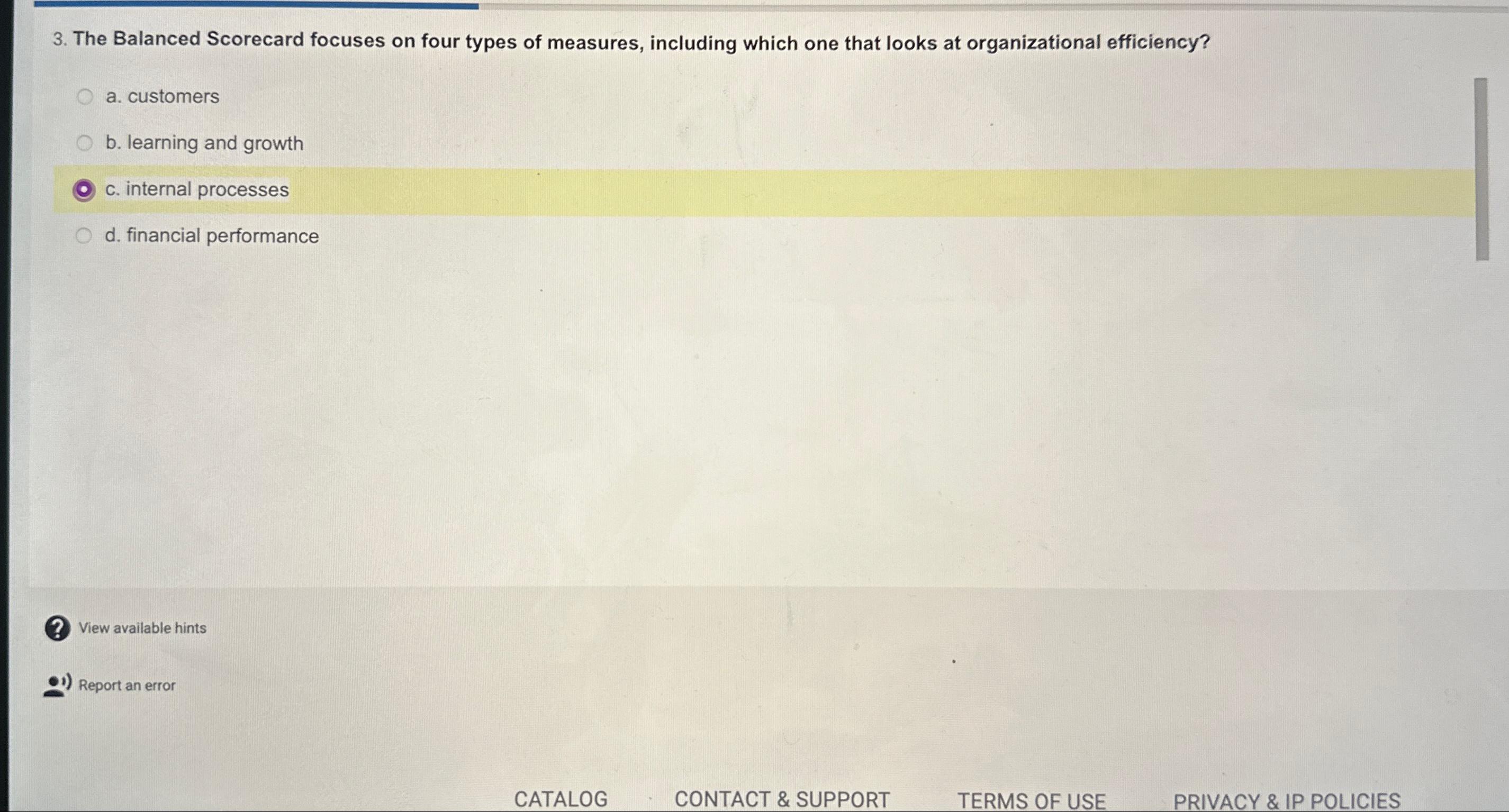 Solved The Balanced Scorecard focuses on four types of | Chegg.com