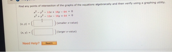 Solved Find any points of intersection of the graphs of the | Chegg.com