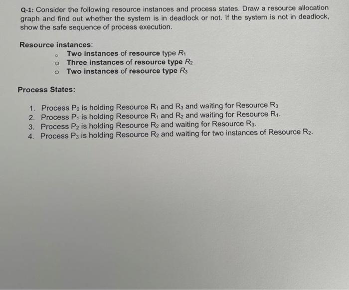 Solved Q-1: Consider the following resource instances and | Chegg.com
