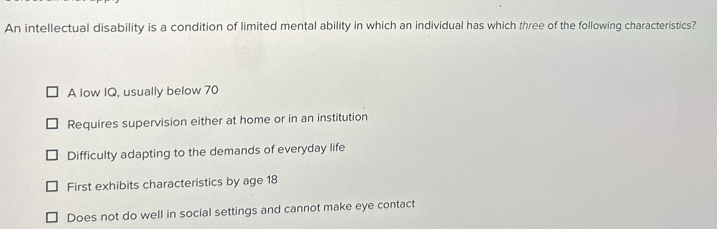 Solved An intellectual disability is a condition of limited | Chegg.com
