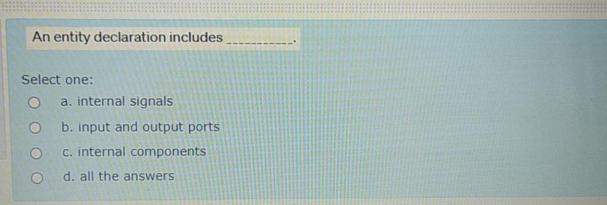Solved An entity declaration includes q,Select one:a. | Chegg.com