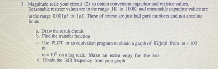 Solved 1. Given the following op amp circuit a. Draw the | Chegg.com